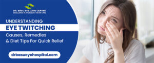 Understanding Eye Twitching & Diet Tips for Quick Relief